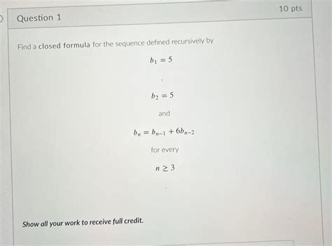 Solved Find A Closed Formula For The Sequence Defined Chegg