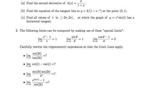Solved Find The Second Derivative Of H X X 1 X Find
