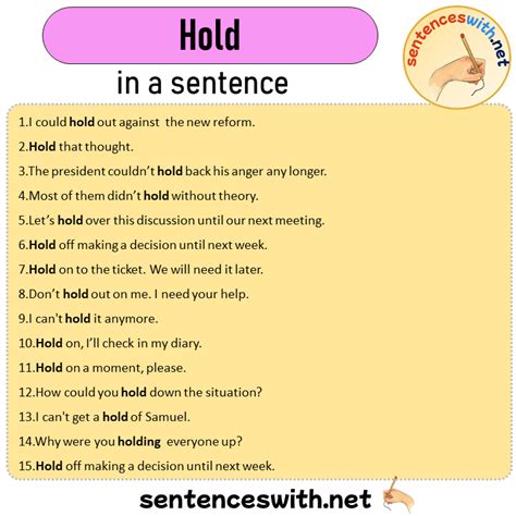 Hold In A Sentence Sentences Of Hold In English Sentenceswith Net