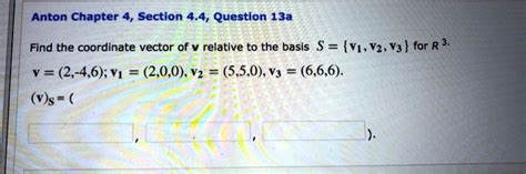 solved anton chapter 4 section 4 4 question 13a find the coordinate