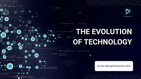 The Evolution Of Technology A Brief Overview