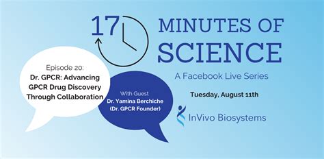 Seventeen Minutes Of Science Dr Gpcr Advancing Gpcr Drug Discovery Through Collaboration