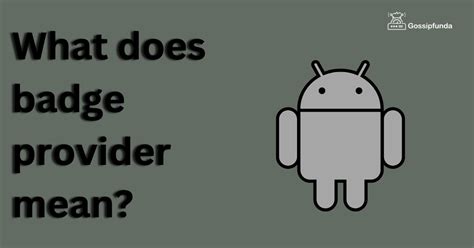 What Does Badge Provider Mean
