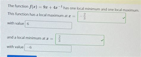 solved the function f x 9x 4x 1 ﻿has one local minimum and