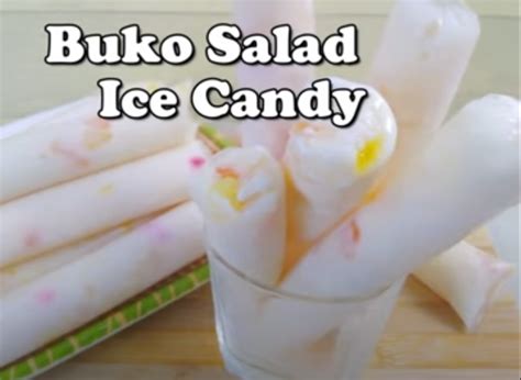 Buko Salad Ice Candy A Refreshing Summer Treat Yummy Kitchen