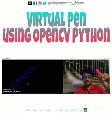 Draw Using A Virtual Pen On A Computer Screen Using Opencv In Python