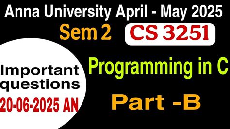 Cs 3251 Programming In C April May 2025important Questions Part B