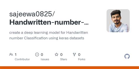 Github Sajeewa Handwritten Number Classification Create A Deep Learning Model For