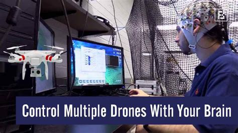 use your brain and wirelessly control multiple drones flying in the air
