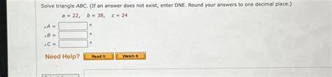 Solved Solve Triangle Abc If An Answer Does Not Exist