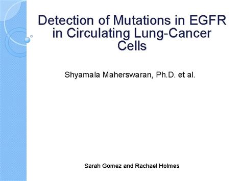 Detection Of Mutations In Egfr In Circulating Lungcancer