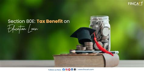 Section 80e Tax Benefits On Education Loan Fincart