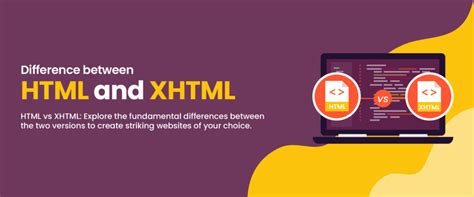 Understanding The Difference Between HTML And XHTML