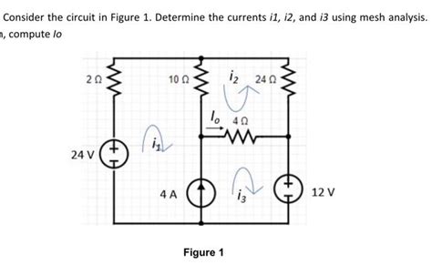 Solved Q1 Consider The Circuit In Figure 1 Determine The