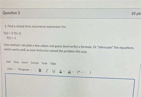 solved 3 find a closed form recurrence expression for