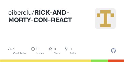 GitHub Ciberelu RICK AND MORTY CON REACT