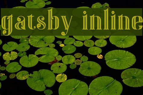 Gatsby Inline Font