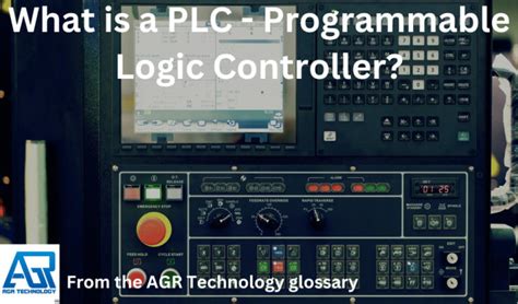 PLC Programmable Logic Controller AGR Technology