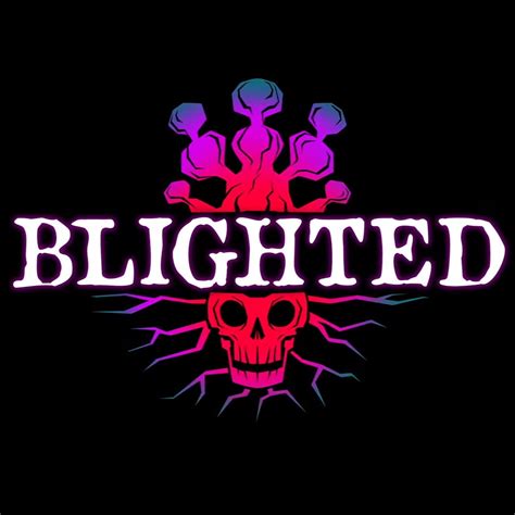 Blighted Ign