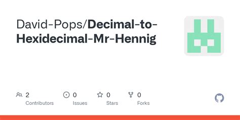 Github David Popsdecimal To Hexidecimal Mr Hennig