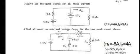 3solve The Two Mesh Circuit For All Mesh Currentsci1 4 Al2 9 A 4