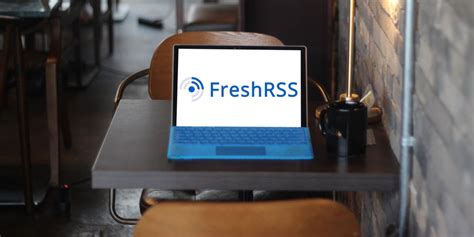 How To Self Host A Rss Reader With Freshrss Make Tech Easier