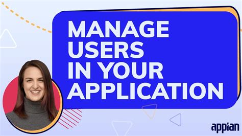 How To Manage Users In Your Appian Application Youtube