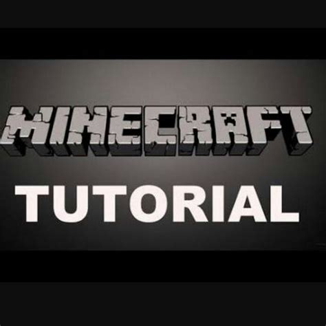 The Minecraft Tutorial Youtube