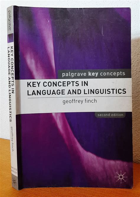 Key Concepts In Language And Linguistics 2nd Edition Geoffrey Finch