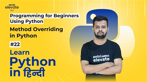 Python Tutorial For Beginners Method Overriding In Python 22
