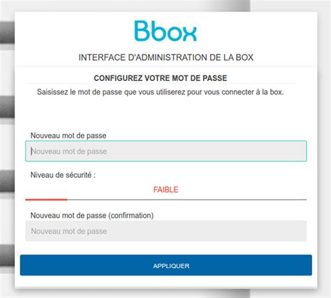 accès et connexion à l interface d administration bbox assistance