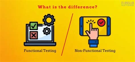 Differences Between Functional And Non Functional Testing Relia Software