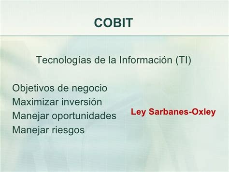 Control Objectives For Information And Related Technology Cobit