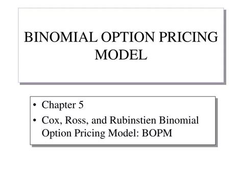 PPT BINOMIAL OPTION PRICING MODEL PowerPoint Presentation Free Download ID 6808453