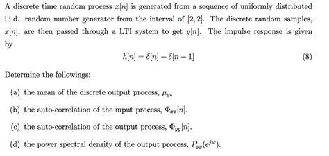 solved a discrete time random process x[n] is generated from