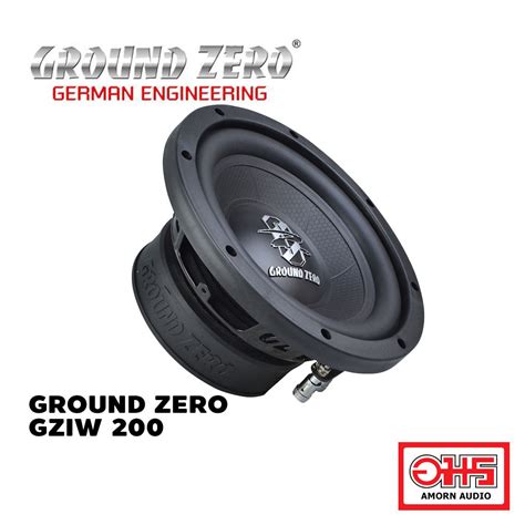 GROUND ZERO GZIW 200 , GZIW 200X-II subwoofer 20 cm / 8″ AMORNAUDIO อมร ...