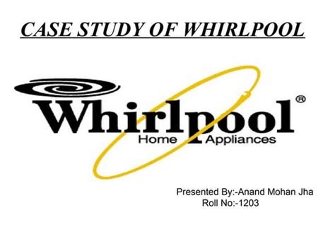 Whirlpool Ppt