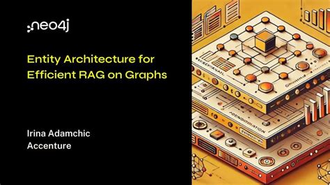 Neo4j On Linkedin Neo4j Live Entity Architecture For Efficient Rag On Graphs Linkedin