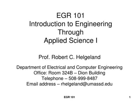 Ppt Egr 101 Introduction To Engineering Through Applied Science I