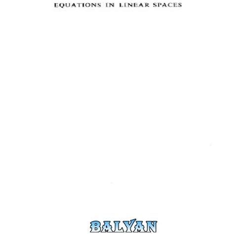 خرید و قیمت دانلود کتاب Equations In Linear Spaces ترب