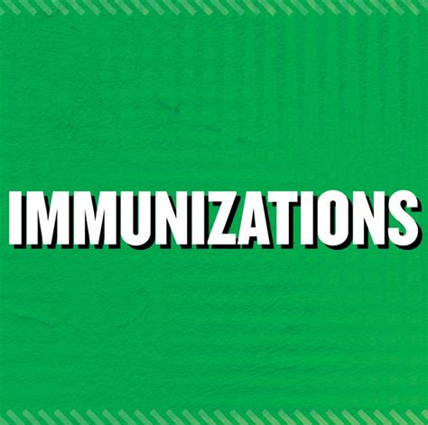 Immunizations