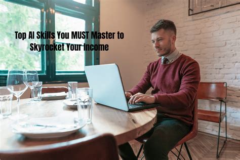 12 Ai Skills You Must Master To Skyrocket Your Income In 2025 Artificial Intelligence Blog