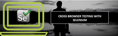 Cross Browser Testing With Selenium Pragmatic Test Labs