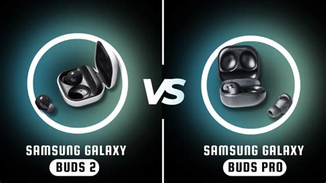 Samsung Galaxy Buds Pro Vs Samsung Galaxy Buds Pro SoundGuys