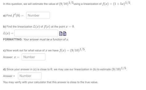 Solved In This Question We Will Estimate The Value Of