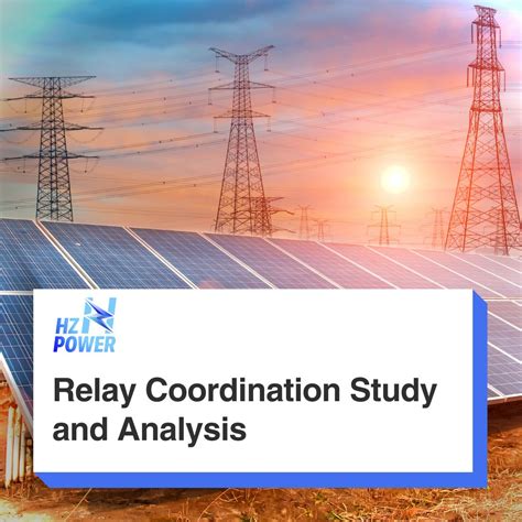 Relay Coordination For Power Systems Hz Power Posted On The Topic