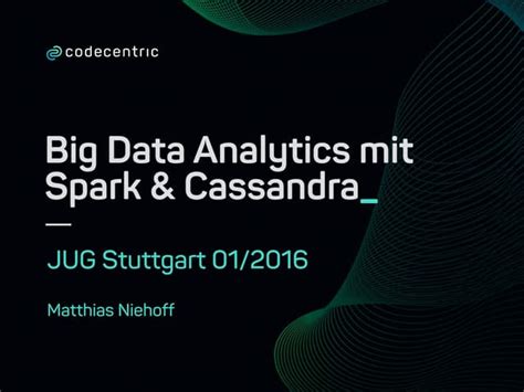Big Data Analytics With Spark And Cassandra Ppt
