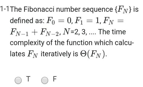Solved The Fibonacci Number Sequence FN Is Defined As Chegg