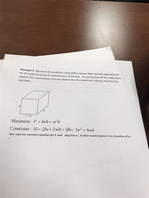 Solved Example We Want To Construct A Box With A Square Chegg Com