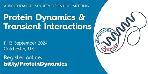 Registration For The Protein Dynamics And Transient Interactions Is Open